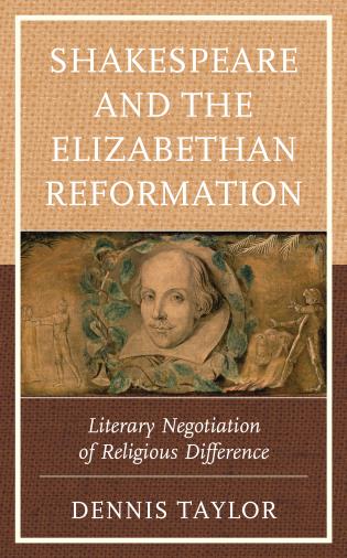 Shakespeare and the Elizabethan Reformation | BC Bookmarks